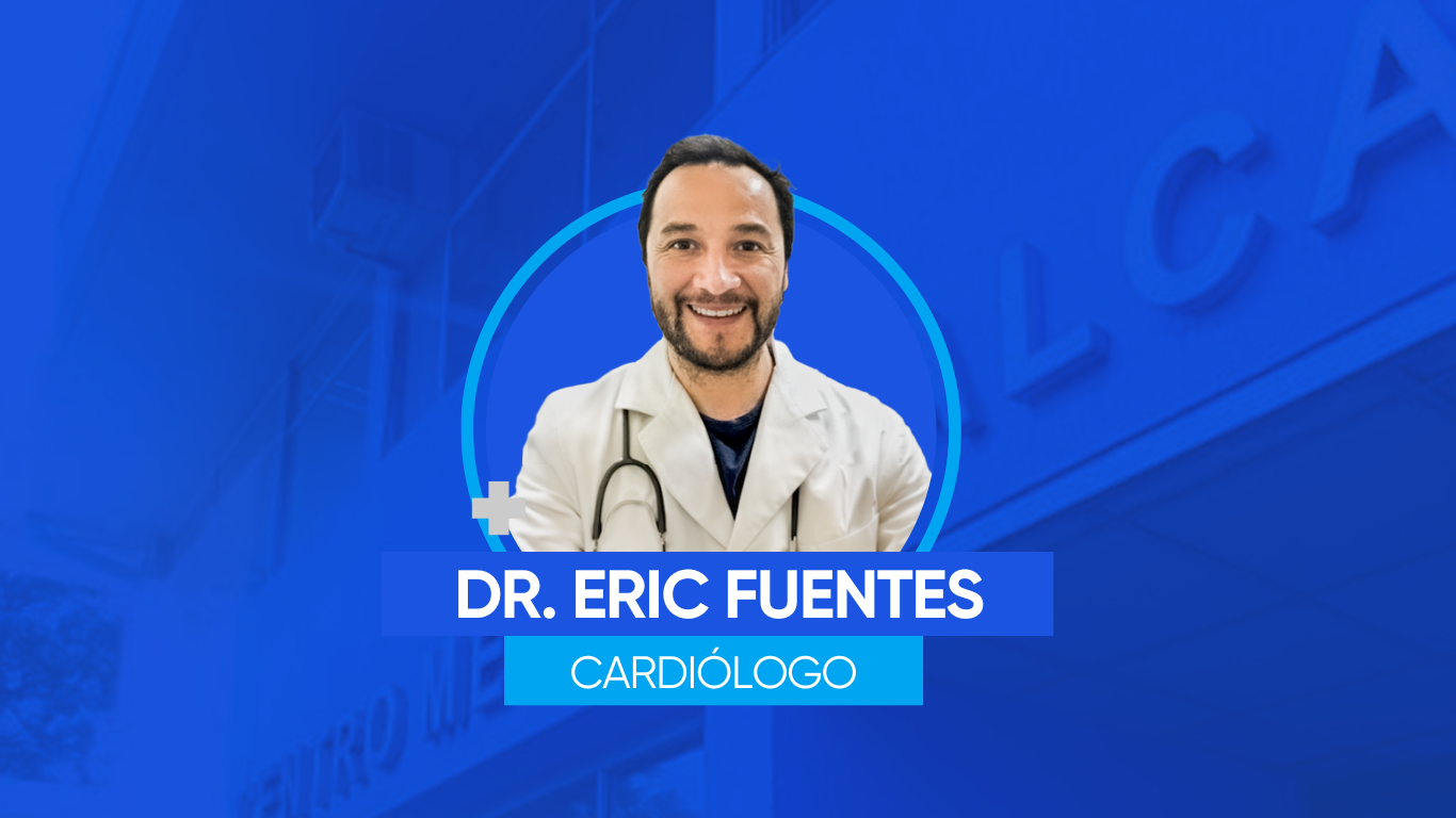 ¡Bienvenido DR. ERIC FUENTES! – Centro Médico Talca